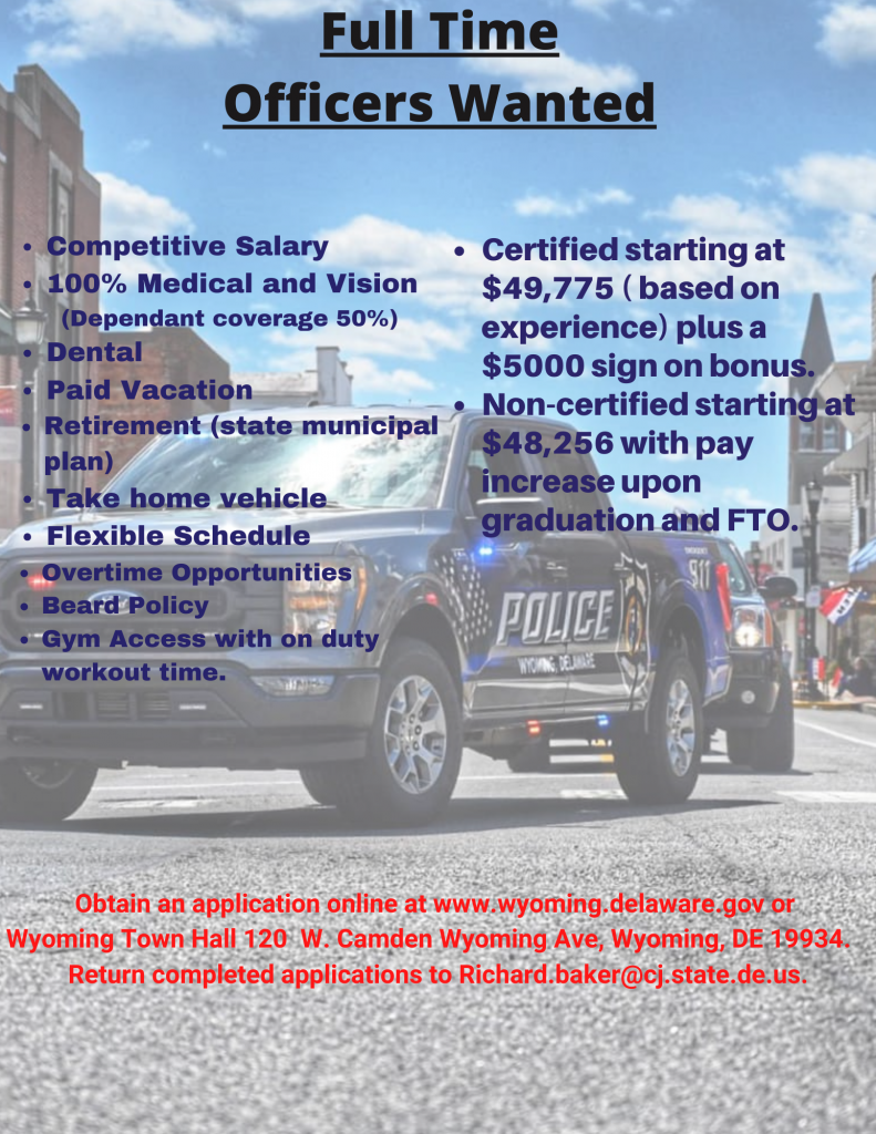 Full-time Officers Wanted - Town of Wyoming - Kent County Delaware